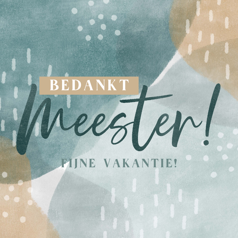 Moderne bedankkaart om de meester te bedanken | Kaartje2go